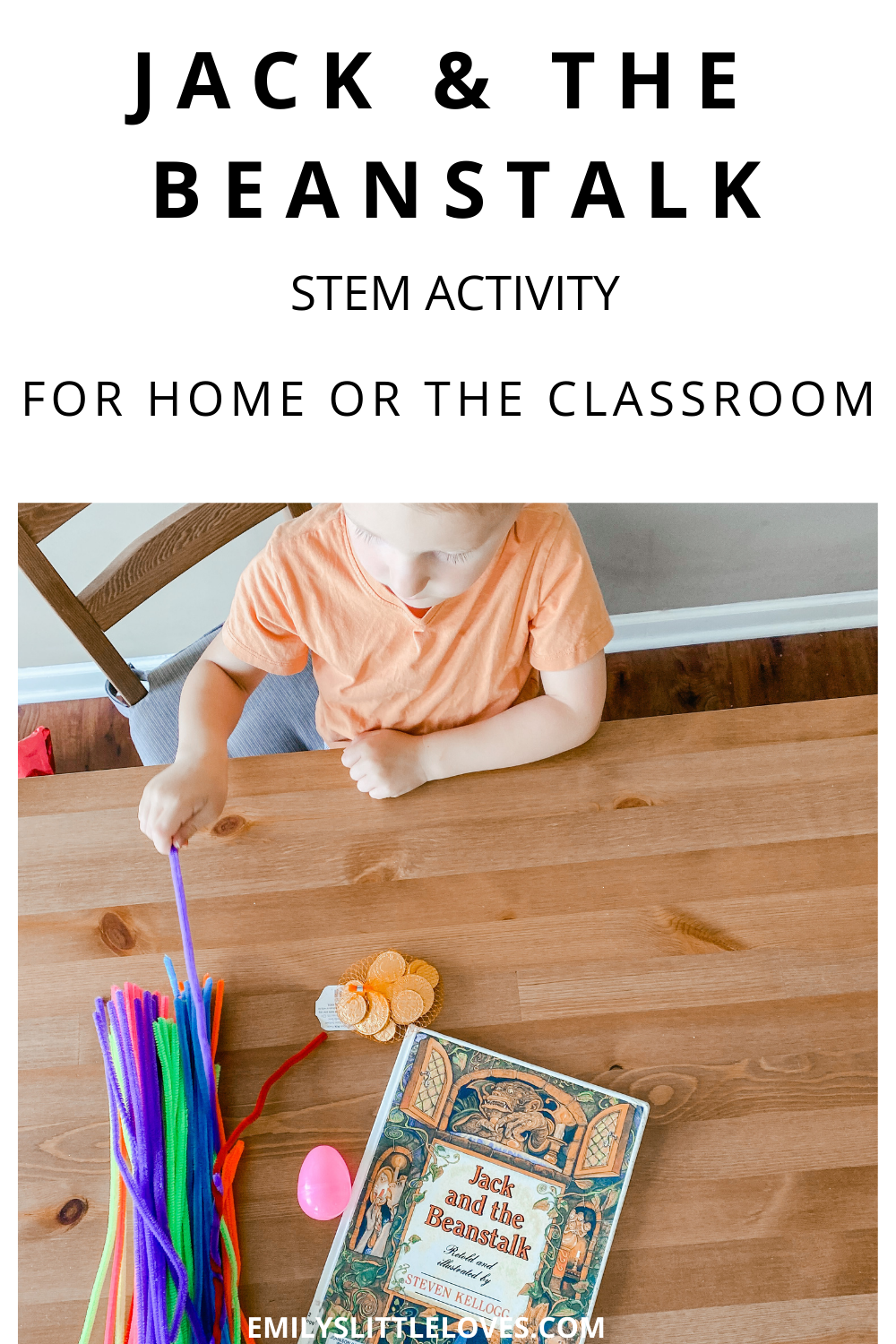 Jack and the Beanstalk: A STEM Activity - Emily's Little Loves